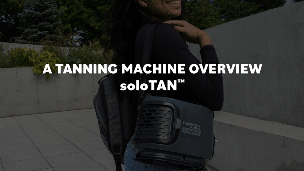 Fuji Spray Sunless| Spray Tan Equipment|Tips and Product News